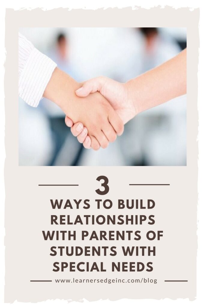 Building Relationships with Parents of Students with Special Needs ...