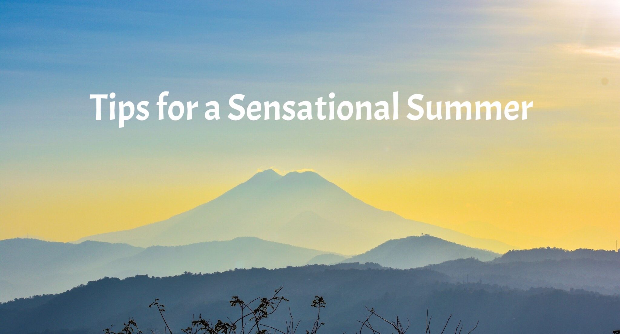 10 Tips for a Sensational Summer | Teaching Channel