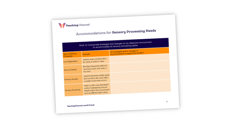 Accommodations for Sensory Processing Needs | Teaching Channel