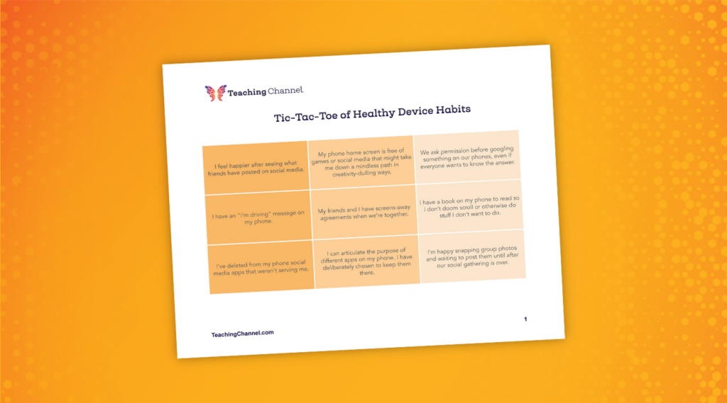 Tic-Tac-Toe of Healthy Device Habits | Teaching Channel