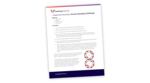Classroom Activity: Atomic Bonding Challenge | Teaching Channel