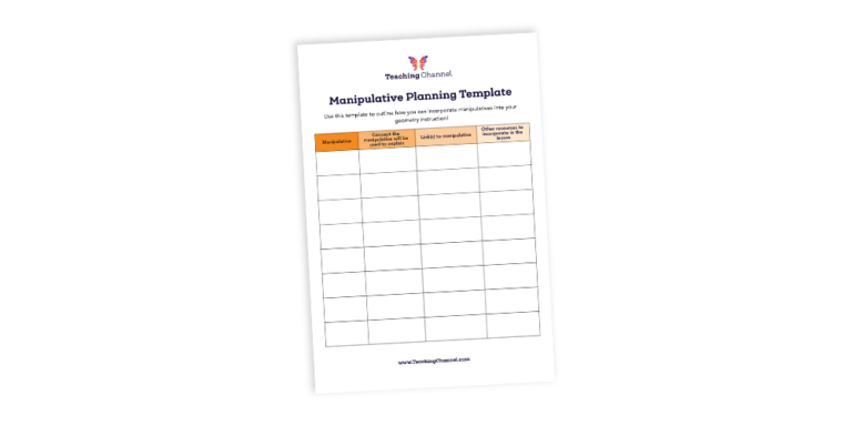 Manipulative Planning Template for Geometry Instruction | Teaching Channel