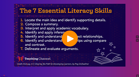 7 Essential Skills for Literacy | Teaching Channel